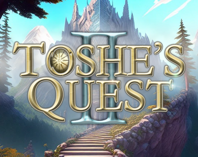 Toshe's Quest II by Yaouw