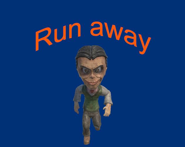 Released a horror game. - Run away (trial version) by Johnny-Creator