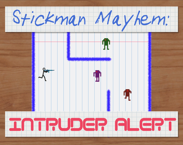 Stickman Mayhem: Intruder Alert by Lunabytes