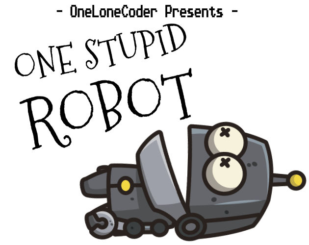 One Stupid Robot by javidx9