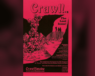 Crawl! no.2: The Loot Issue! by STRAYCOUCHES PRESS