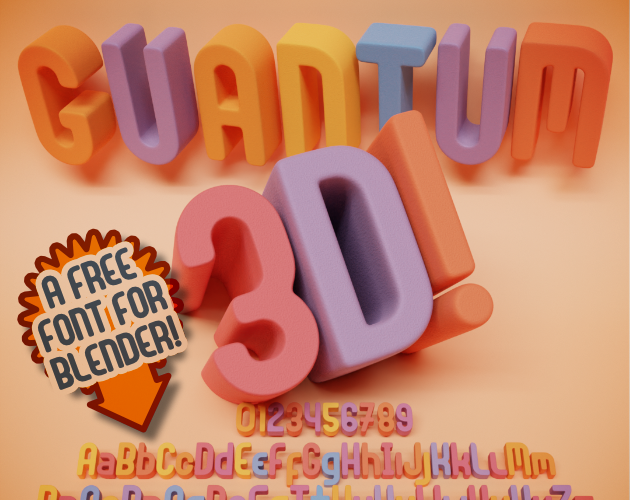 Guantum Font in 3D for Blender by dpt