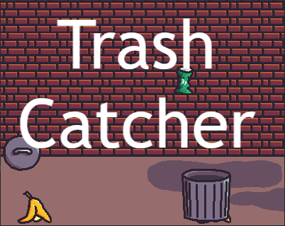 Trash Catcher by Lyrical Games for Future Inspire Jam #2 - $50 Prize ...