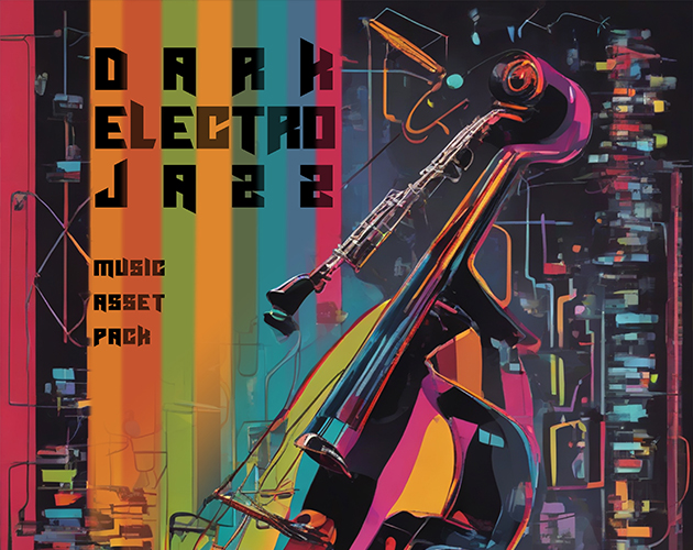 Dark Electro-Jazz Music Asset Pack by Jake Bradford-Sharp
