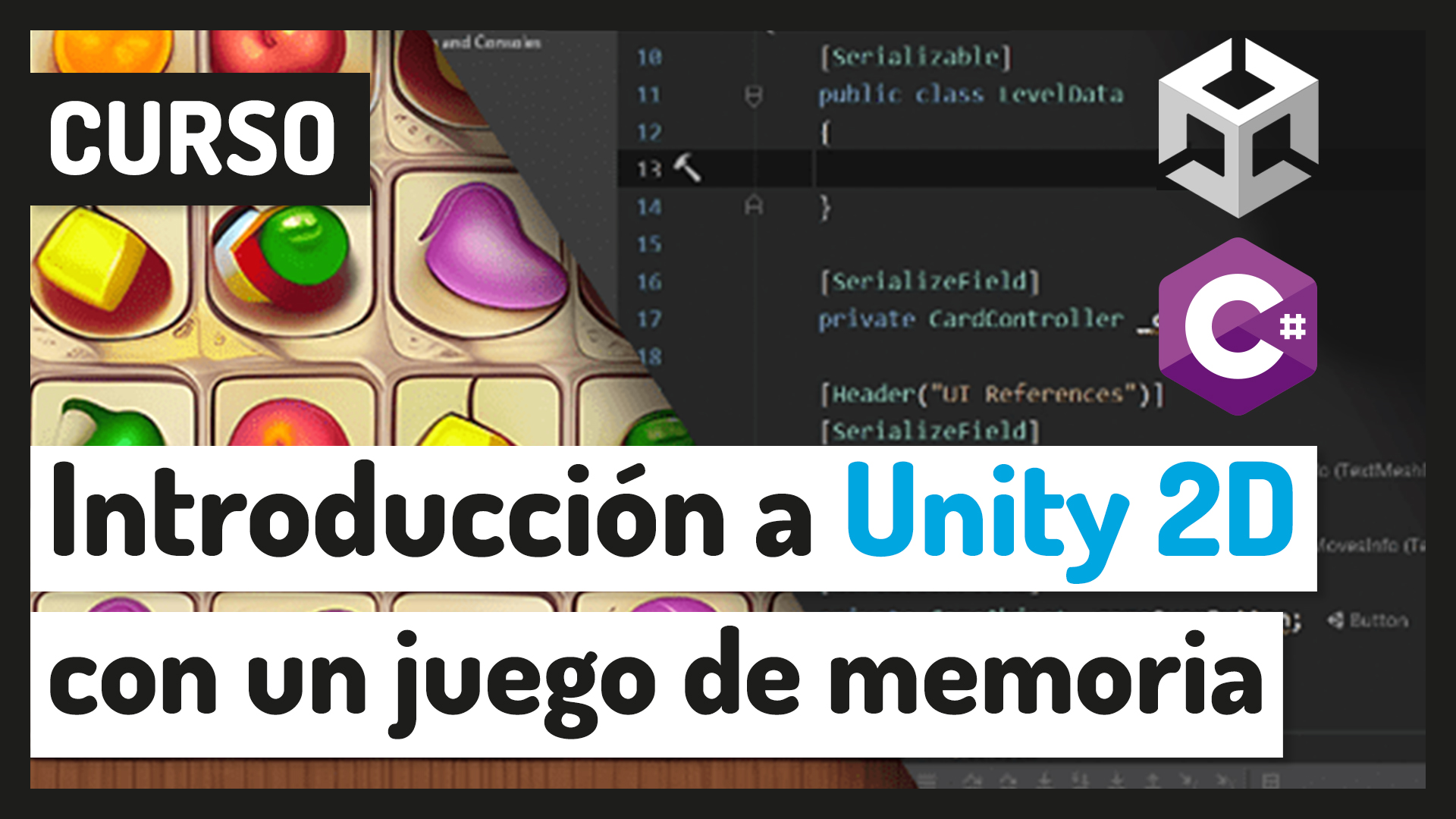 Introducción a Unity 2D con un juego de memoria by Level Up (Game Dev Hub)