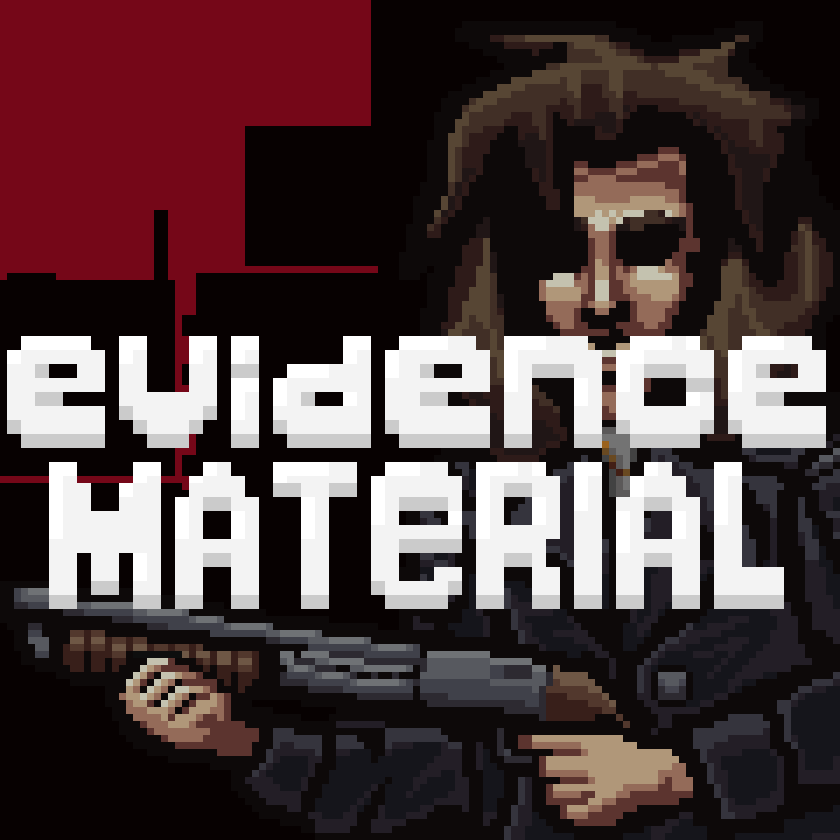 Evidence material by something for someone