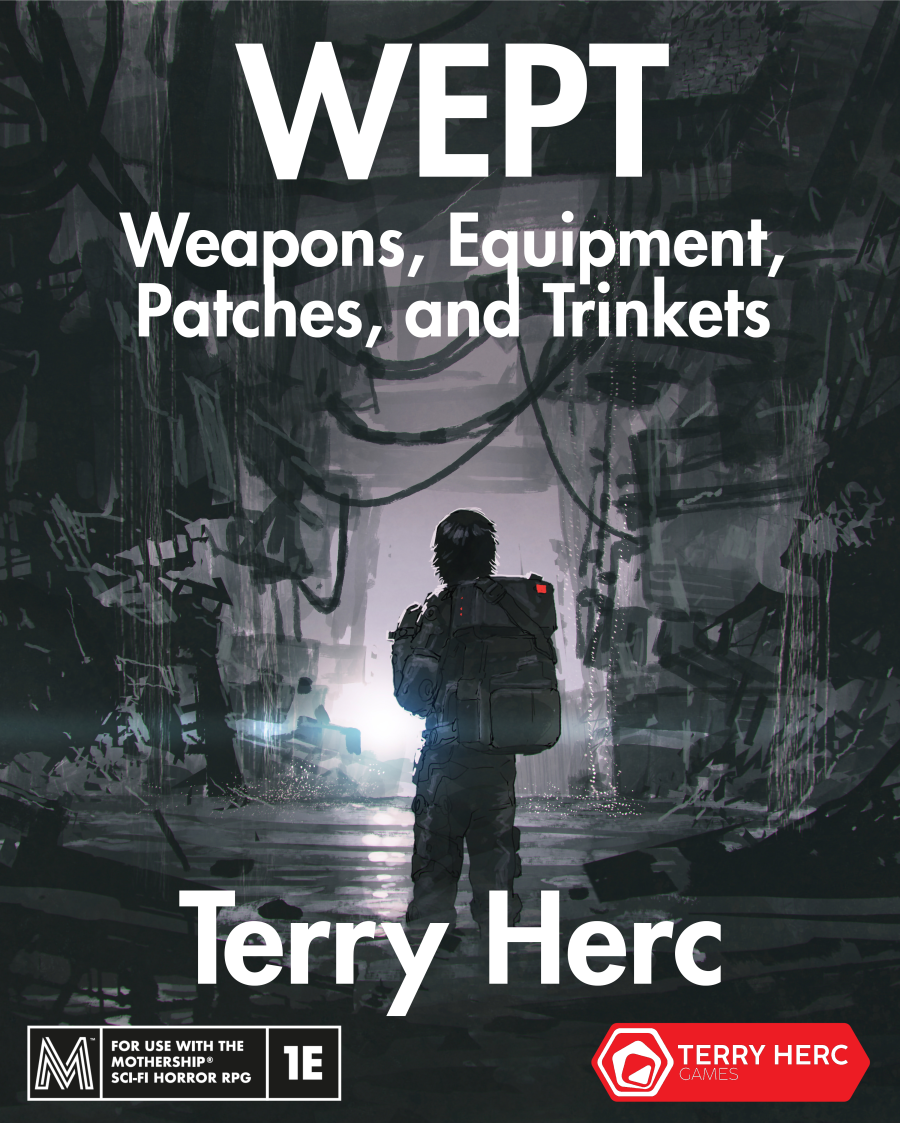 WEPT (Weapons, Equipment, Patches, and Trinkets) by TerryHerc