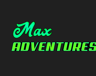 Max ADVENTURES MÓVIL by Arturo1313