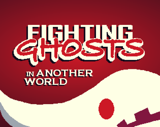 Fighting Ghosts in Another World by Studio Haiku, RebornVT