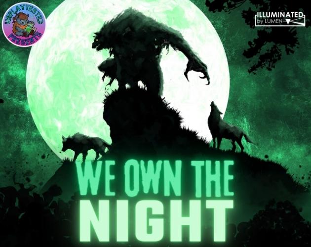 We Own The Night: A Werewolf Power Fantasy Illuminated By LUMEN by ...