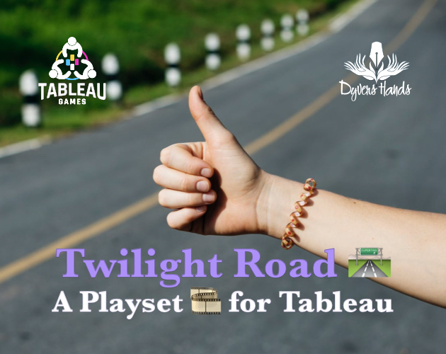 Twilight Road 🛣️: A Playset 🎞️ for Tableau Games (Print-N-Play Cards ...