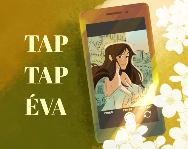 Tap Tap Éva by Emily Pitcher, Tamás Deme, Stevie, dexo568, Isabelle Szeto