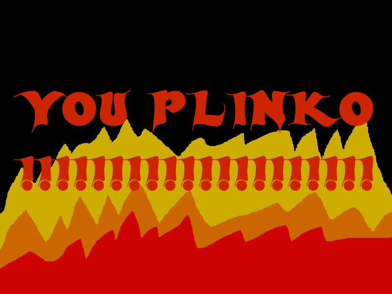 You Plinko!!!!! (Demo) by Private StrayCat