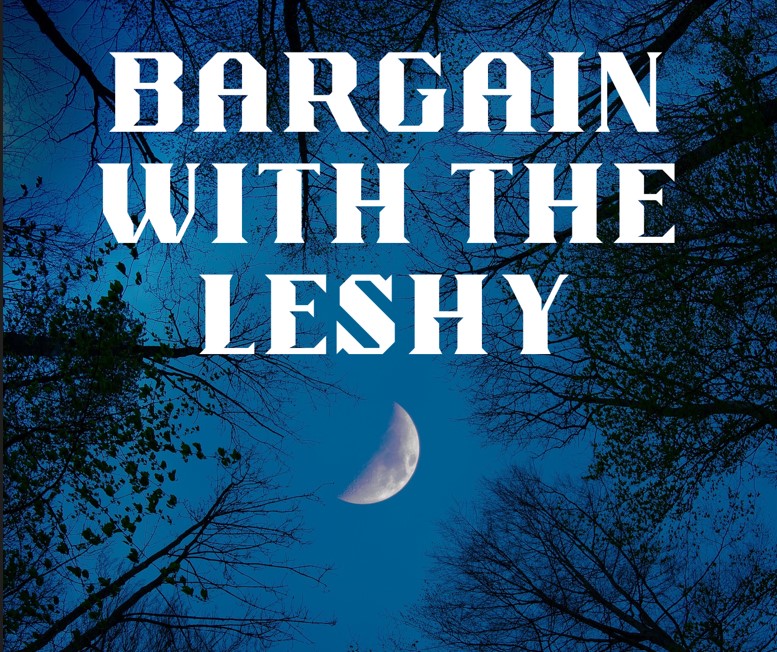 Bargain with the Leshy by Sage Anderson