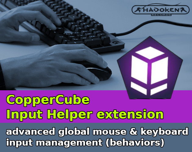 CopperCube Input Helper by HADOKEN RECORDS