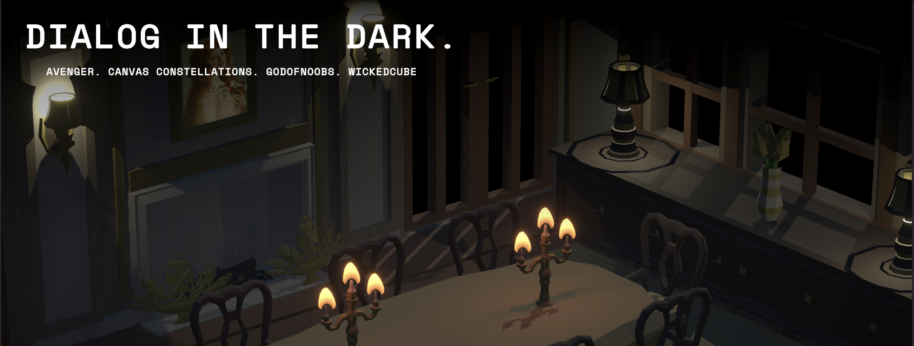 Dialog In The Dark by Siddharth, WickedCube, GodOfNoobs ...