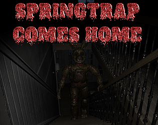 Springtrap Comes Home - itch.io