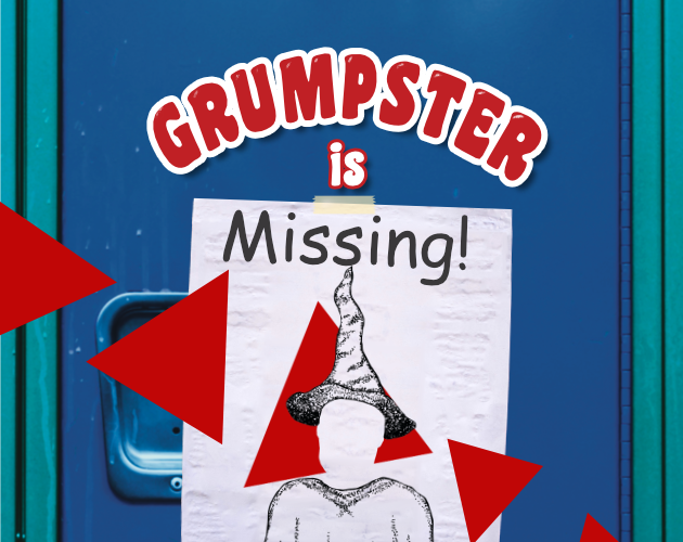 Grumpster is Missing! by M. Allen Hall