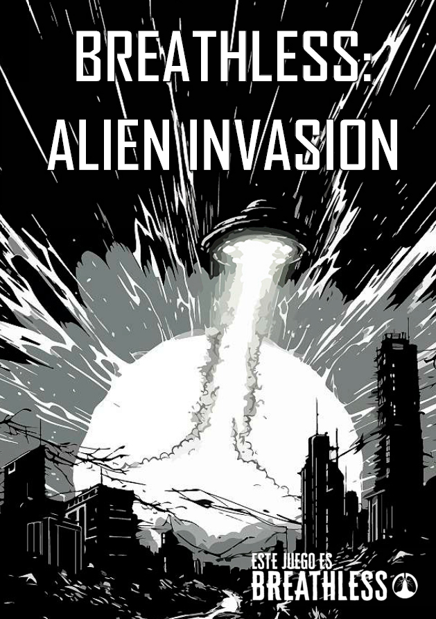 BREATHLESS: ALIEN INVASION by dsierra