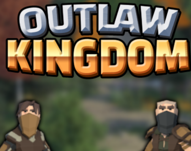 Outlaw Kingdom Prototype by KasperDev
