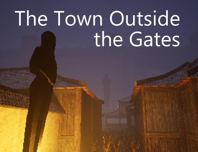The Town Outside the Gates by TheLastHipster