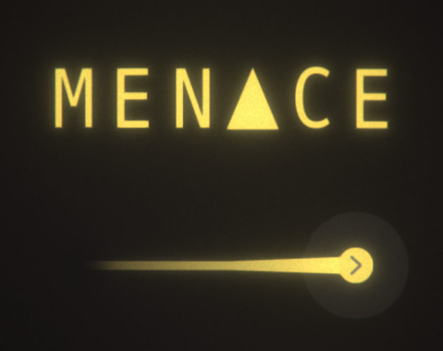 MENACE by SuperSphere