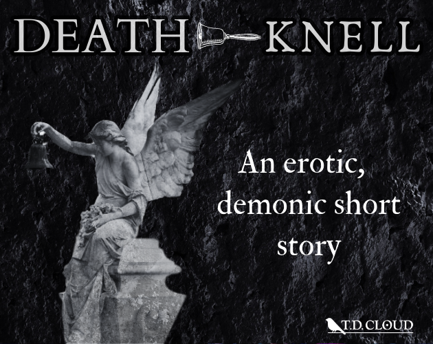 Death-Knell by T.D. Cloud