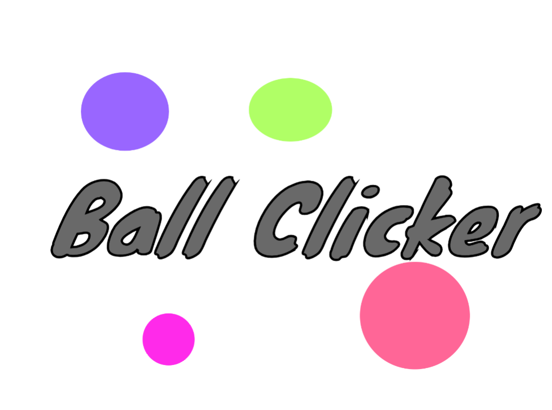 Ball Clicker by WhiteGlove