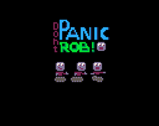 Don't Panic Rob by delstuff