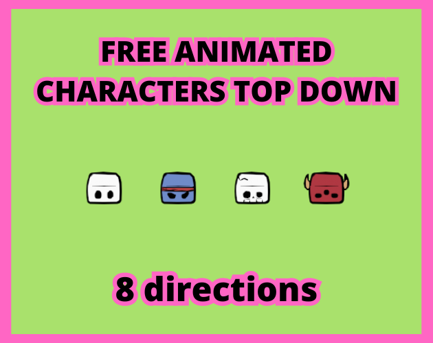 Hand-Drawn Square Characters Animated 8 Directions Top Down free cc0 by ...