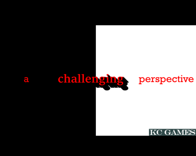 A Challenging Perspective - DEMO by KC GAMES