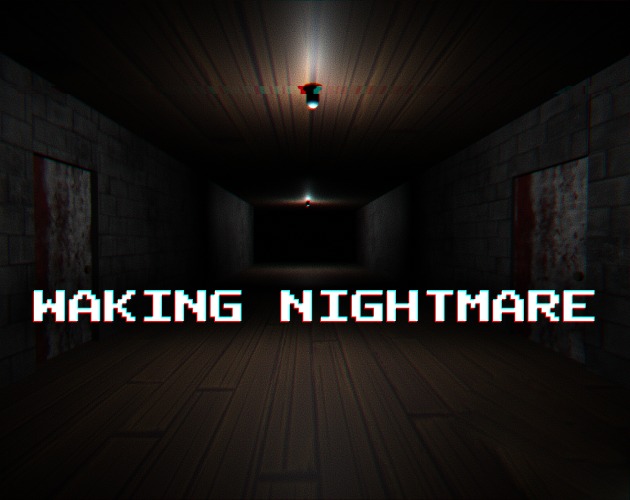 Waking Nightmare by Joshwa