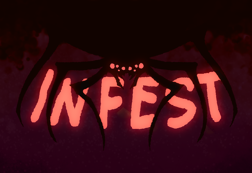 Infest by SwallowtailedTrinket
