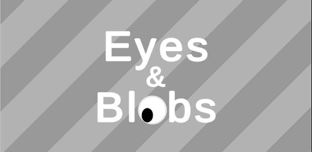 Eyes & Blobs by Sergueille Bismuth's Games