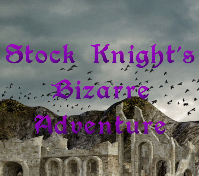 Stock Knight's Bizarre Adventure by DecQui