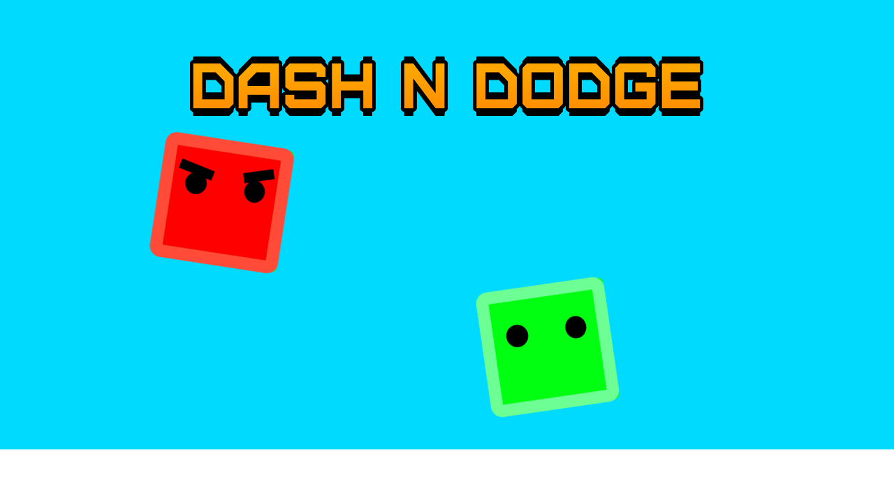 Dash N Dodge (WIP) by Opencore Games