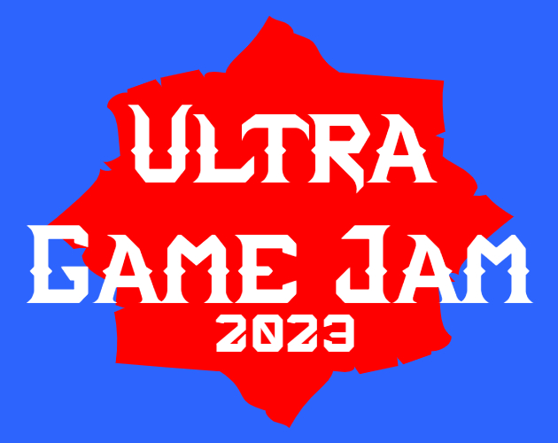 Ultra Game Jam 2023 - itch.io