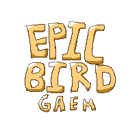 Epic Bird Gaem by Dam