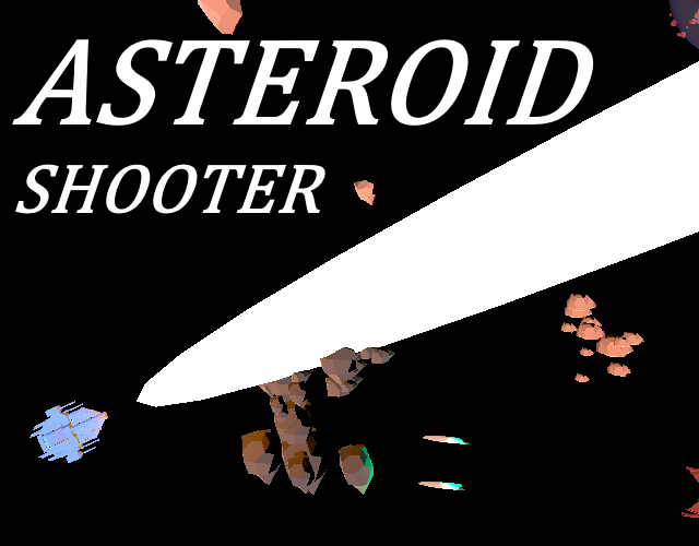 Asteroid Shooter by blazar1 for Em&Edgar #1 ($69 Prize) - itch.io