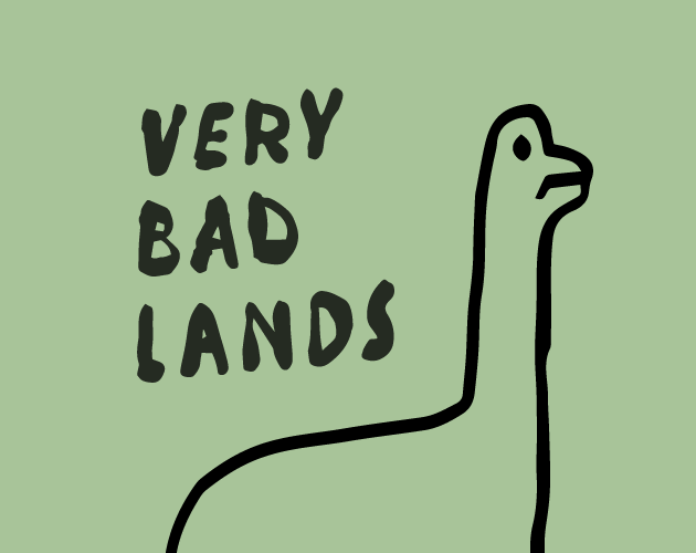 Very Bad Lands by Rivermarc