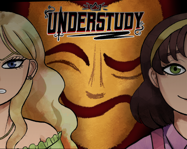 UNDERSTUDY by LunaRaydue