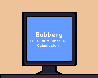 Bobbery by JonOfTheBong, WilliamDOdds123, Shannon, MarcDevlin ...