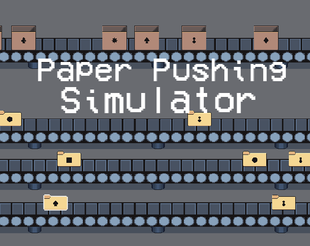 Paper Pushing Simulator! by Rainy Elephant Studios