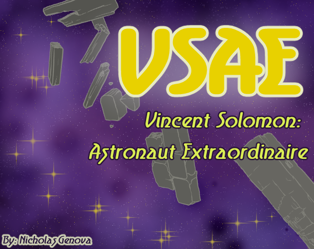 VSAE - Vincent Solomon: Astronaut Extraordinaire by The Tychologist