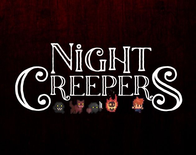 Night Creepers by BuriedCandy