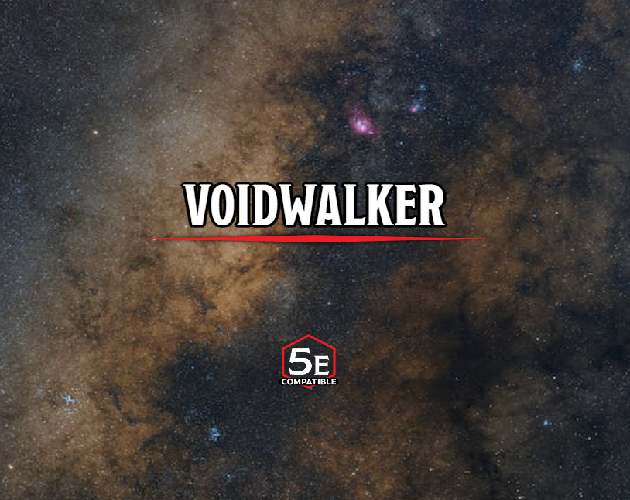 Voidwalker by Day 20