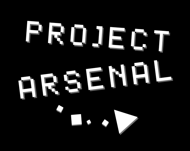 Project Arsenal by CloudGuy