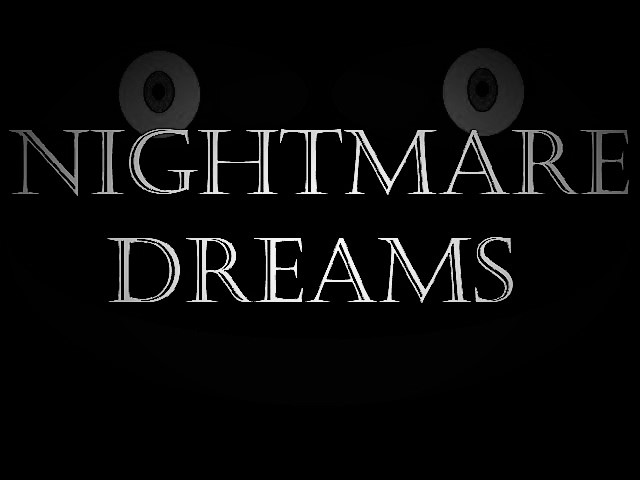 Nightmare Dreams by Fearone