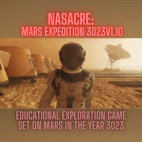 NASACRE: Mars Expedition 3023v1.10 by UNREAL RYAN
