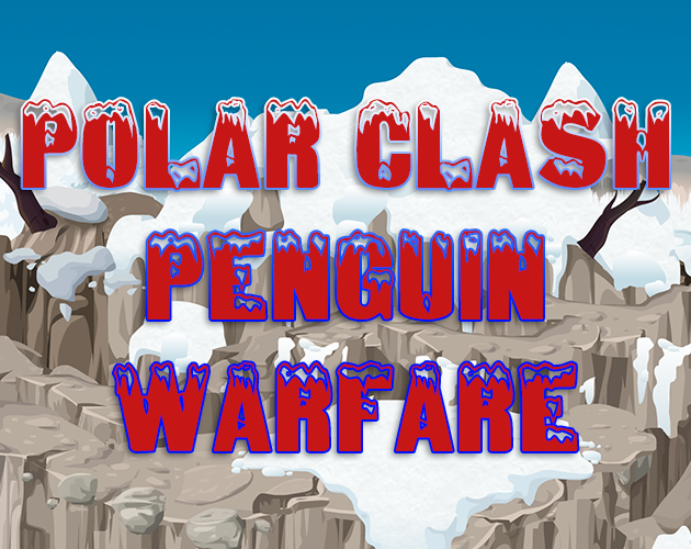 Polar Clash: Penguin Warfare by Diego Salgado, N_Awakening, Mr_Sanmi